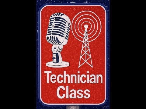 Technician Class Session 7 Module 6 PT2 Module 7