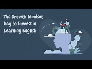 The Growth Mindset: Key to Success in Learning English | Learn English With Podcast