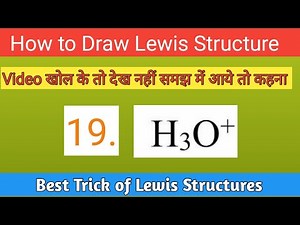 19. Lewis Dot Structure of H3O+ | How to Draw Lewis Structures| Class 11 Chemistry| Chemical Bonding
