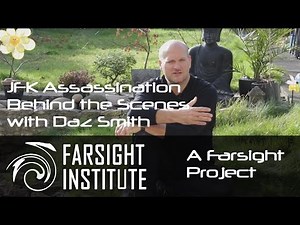 JFK Assassination Farsight Project: Daz Smith Behind the Scenes