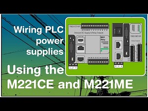 Power Distribution for a Schneider Modicon M221 PLC (Video 1 in a technical series)