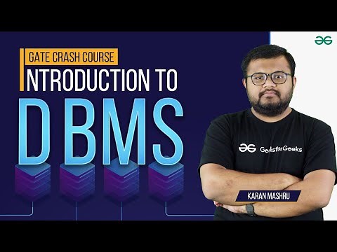 GATE Free Crash Course | Introduction to DBMS | GeeksforGeeks Classroom Program