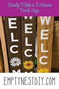 Create a Chalk Couture Welcome Porch Sign | Empty Nest DIY | EASY