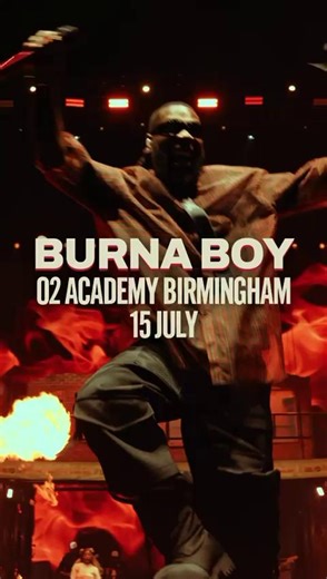 🔥 a special one-night-only show! 🔥 Wireless Festival presents Burna Boy live in Birmingham - Tuesday 15 July. This is a standalone event with very limited tickets, so don’t wait! Grab yours now 🎟️ 👉 http://amg-venues.com/oeta50WhsCX | O2 Academy Birmingham