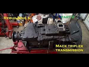 Rebuilding a Mack Triplex transmission Part 2