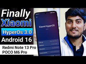 Finally Redmi Note 13 Pro First HyperOs 3 Android 16 Update ( Safe Or Not )