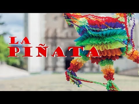 La Piñata. Histórica tradición de las posadas 🎊