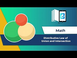 Distributive Law of Union and Intersection||Animated Maths Video||elearn K12