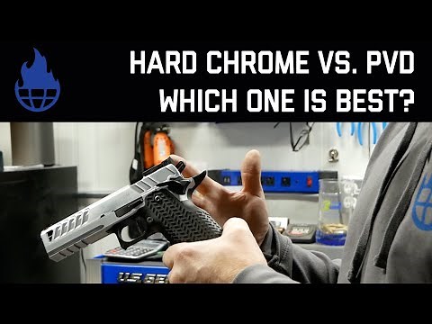 Hard Chrome vs PVD, Premium Coatings from Atlas Gunworks, Chrome, PVD, DVC and which one is best 4U
