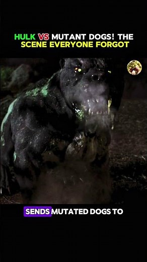 Hulk vs Mutant Dogs! The Scene Everyone Forgot #hulk #movie #marvel