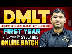 DMLT FIRST YEAR NEW BATCH | DMLT FIRST YEAR SYLLABUS | DMLT EXAM PATTERN, SYLLABUS | DMLT BATCH