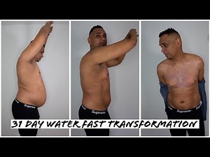 31 Day Water Fast Body Transformation Update - No Food For A Month