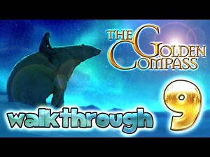 The Golden Compass Walkthrough Part 9 (PS3, PS2, Wii, X360, PSP)