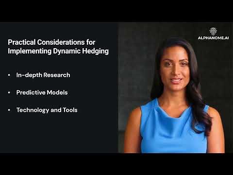 Dynamic Hedging Demystified: A Guide for Investors