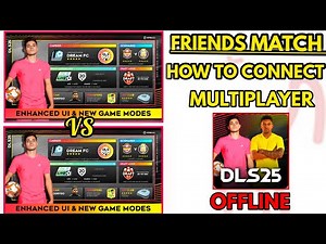 How To Play Multiplayer With Your Friends On Dream League Soccer 2025 Offline