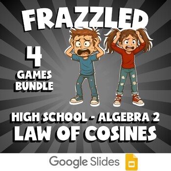 4 FRAZZLED Math Games - Law of Cosines - Algebra 2 No Prep Review Activity