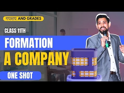 Day 5 | Business studies Revision | Class 11 | Formation of a company | Chapter 7