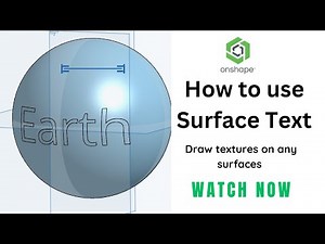 Onshape Tutorial on Surface Text Tool | How to draw textures on surfaces in Onshape