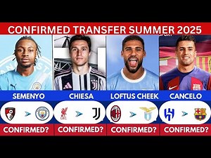 🚨 LATEST CONFIRMED TRANSFER NEWS AND RUMOURS JANUARY WINDOW 2026, SEMENYO, CHIESA, LOFTUS CHEEK,🚨