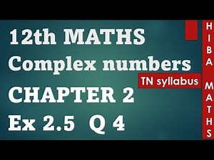 12th maths chapter 2 exercise 2.5 question 4 hiba maths