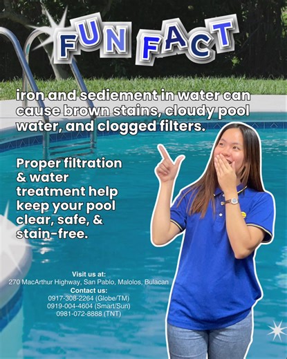 FUN FACT! 💦 Iron and sediment in water can cause brown stains, cloudy pool water, and clogged filters 😬 👉 Proper filtration & water treatment help keep your pool clear, safe, and stain-free. 💧 A little care goes a long way for crystal-clear pools! For more pool and water care tips, stay connected with us! 📍 Visit us at: 270 MacArthur Highway, San Pablo, Malolos, Bulacan 📞 Contact us: 0917-308-2264 (Globe/TM) 0919-004-4604 (Smart/Sun) 0981-072-8888 (TNT) 🌐 Stay connected with us! TIKTOK: h
