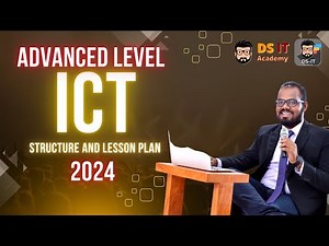 AL ICT Paper 2024 Structure discussion and Lesson Plan උසස් පෙල ICT ප්‍රශ්න පත්‍ර ආකෘතිය