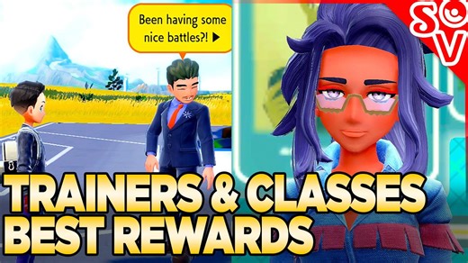 The BEST Rewards for Classes & Trainers in Pokemon Scarlet and Violet