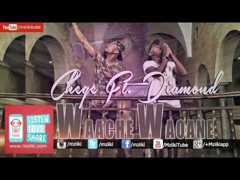Waache Waoane | Chege Ft. Diamond Platnumz | Official Audio