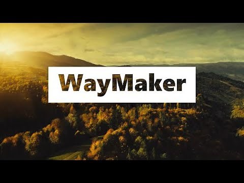 WayMaker - Michael W. Smith (Lyrics)