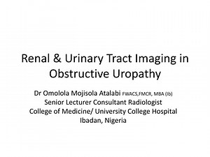 Renal &amp; Urinary Tract Imaging in Obstructive Uropathy - SlideServe