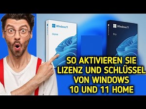So aktivieren Sie die Lizenz/den Schlüssel von Windows 10 11 Home