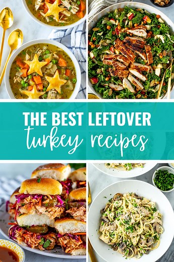 25+ Best Leftover Turkey Recipes - The Girl on Bloor