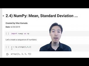 2.4) NumPy: Mean, Standard Deviation