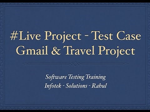 Manual Test Case - Live Projects - Gmail and Travel Project