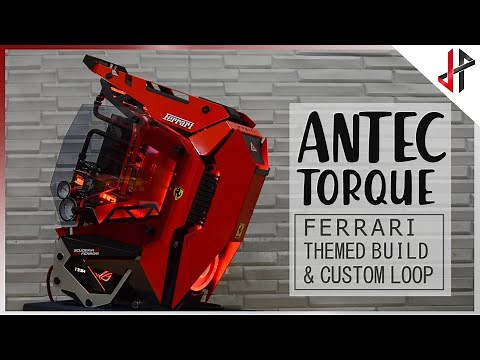 Antec Torque build