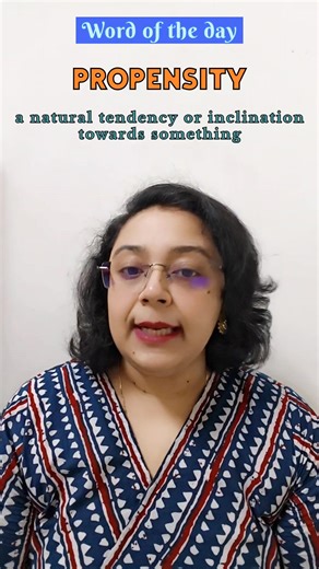 Word of the Day - Propensity . . . . #eloquentmasterclasses #englishcoach #Vocabulary #englishvocabulary #englishspeakingcourse #ieltsvocabulary #ielts #TOEFL #eloquent #EnglishVocabulary #englishlanguage #onlinelearning #onlineeducation #fblifestyle 🧿💩 | Eloquent Masterclasses