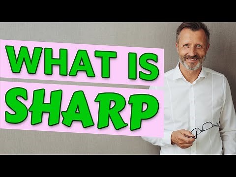 Sharp | Meaning of sharp