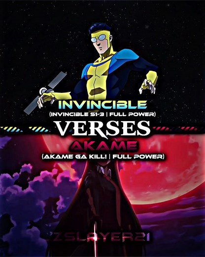Invincible vs Akame (2nd Remake)