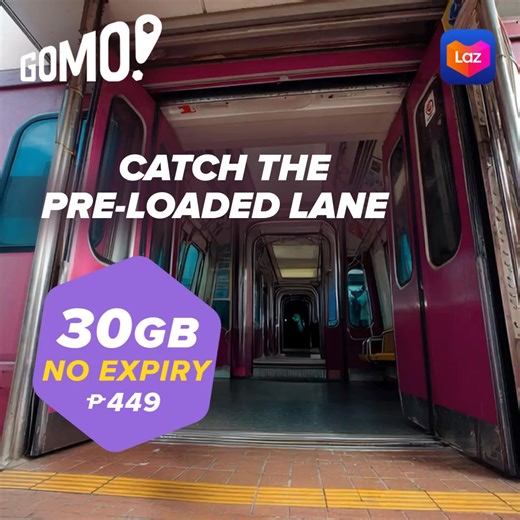 Enjoy smooth rides to 'MO surfing and streaming!🚆💯 Get 30GB No Expiry PLUS, 7 Days of UNLI Calls & Texts for ₱449 only on Lazada. Promo runs October 1 to December 31, 2025. Per DTI Fair Trade Permit No. FTEB-237381. Series of 2025 | GOMO PH