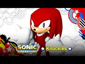 Sonic Generations (PC): Playable Knuckles Mod