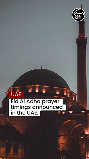 The General Authority of Islamic Affairs and Endowments announces Eid al-Adha prayer times in the emirates of the country. Eid prayers will be held on Sunday, June 16. Video: Pexels. For more information, visit gulfnews.com #uae #eidaladha #prayertime | Gulf News
