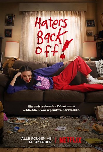 Ruhm kommt nicht ohne Neid. Haters Back Off, ab 14. Oktober nur auf Netflix. | Netflix