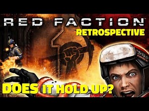 RED FACTION: Does it hold up 25 years later?