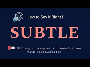 How to Pronounce “SUBTLE” Correctly | Meaning + Examples