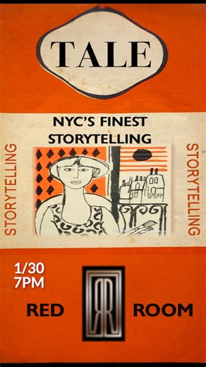 @harmonleon | FRIDAY: TALE: NYC's Finest Storytelling 1/30, 7pm - Red Room No hokey gimmicks. No dumb themes – For the past 13 years, TALE brings you... | Instagram