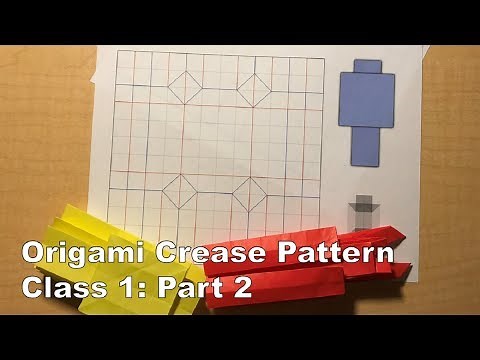 Origami Crease Pattern Class 1 (Part 2)