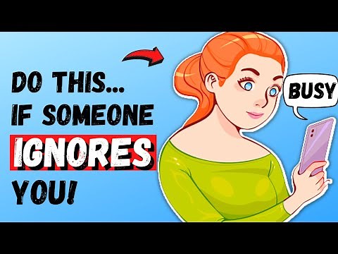 How to Ignore People Who Ignore You & Feel Better About Yourself