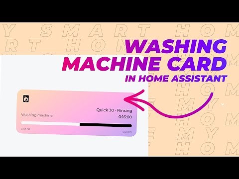 Washing Machine card in Home Assistant (new version)