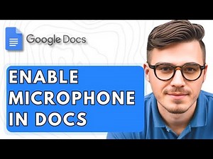 How To Enable Microphone In Google Docs [2025 Guide]