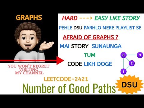 Number of Good Paths | GOOGLE | DSU | Explanation ➕ Live Coding